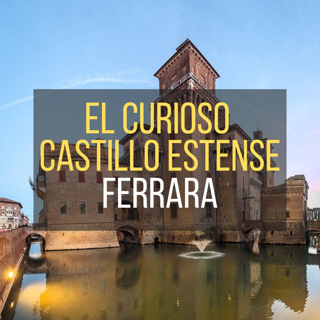Ferrara: guía completa de la ciudad – vivir aventuras
